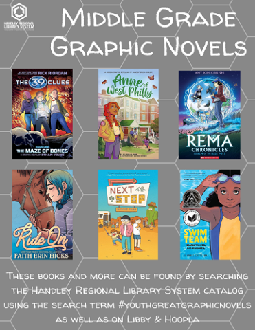 Middle Grade Book Spotlight--Graphic Novels!!! | Handley Regional Library System